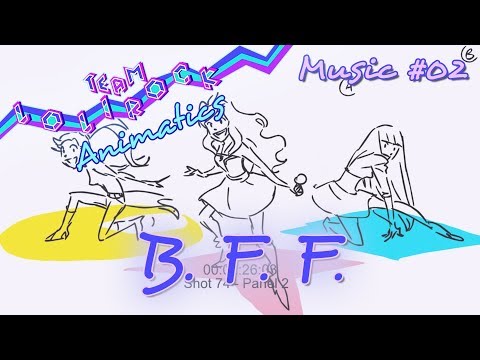Lolirock Music Video #02 - BFF ANIMATIC