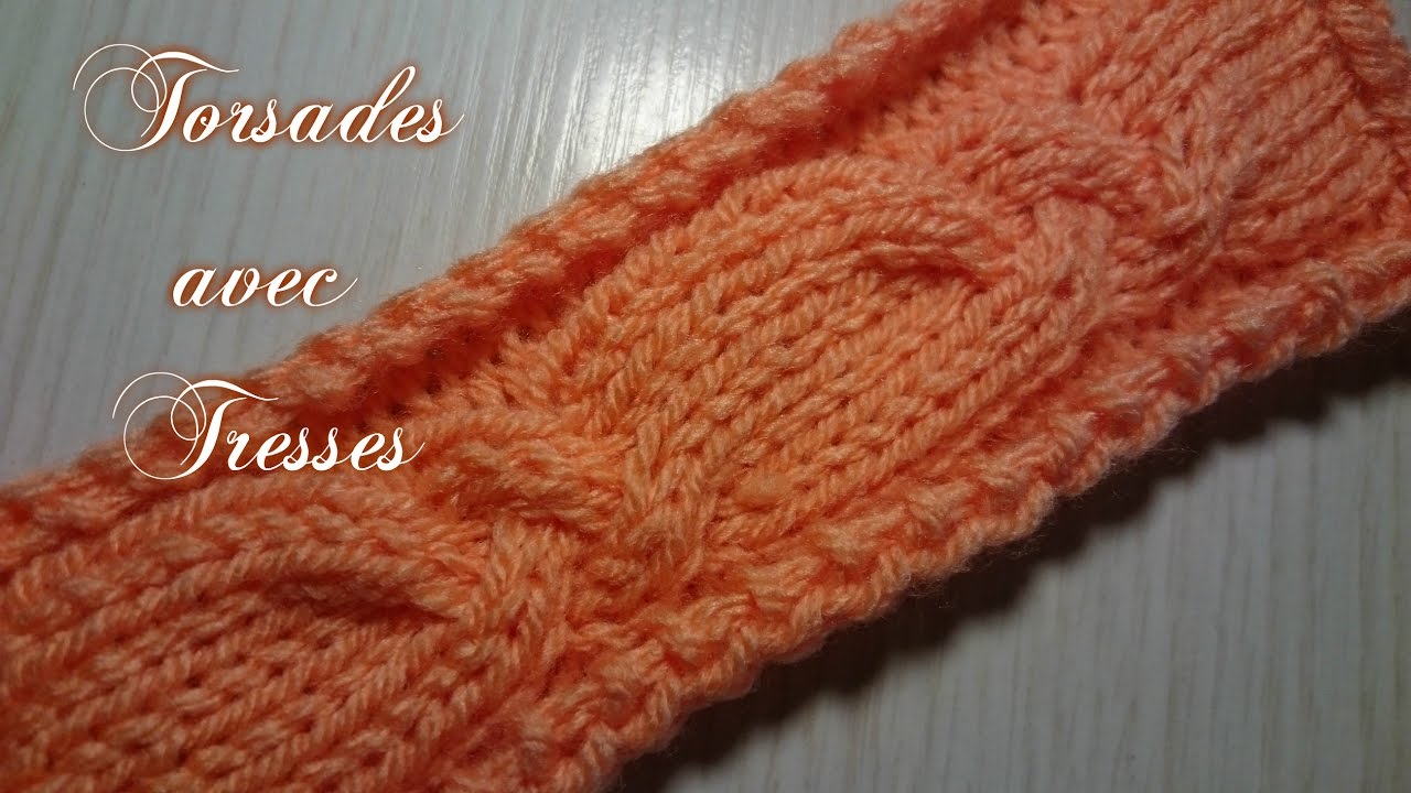Tuto Tricot "Leçon N° 15 : Torsade à tresse" - YouTube
