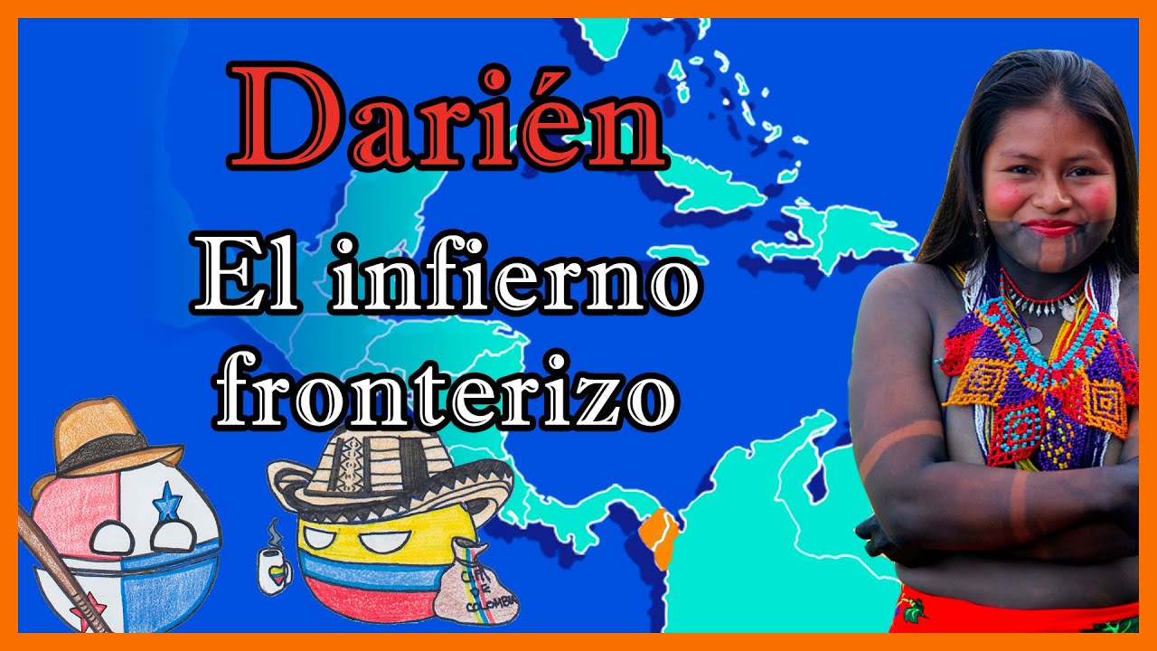 ¿Qué hay en el DARIÉN? (Tapón del Darién) 🇨🇴🇵🇦 - El Mapa de Sebas - YouTube