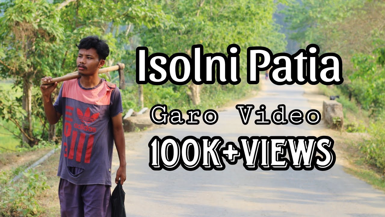 Isolni Patia /Garo Film / 2024 - YouTube