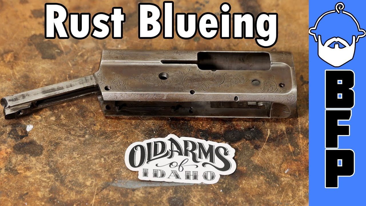 Rusting Blueing - YouTube