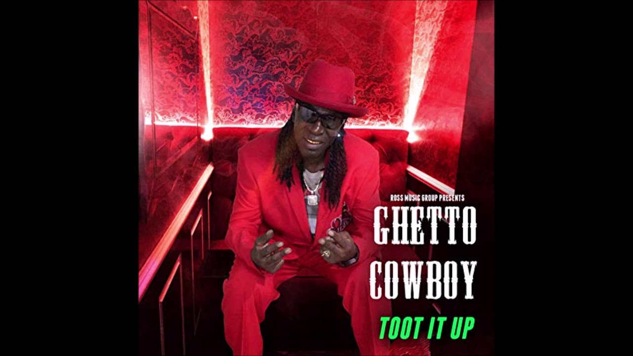 Ghetto Cowboy - Toot It Up [Explicit] - YouTube