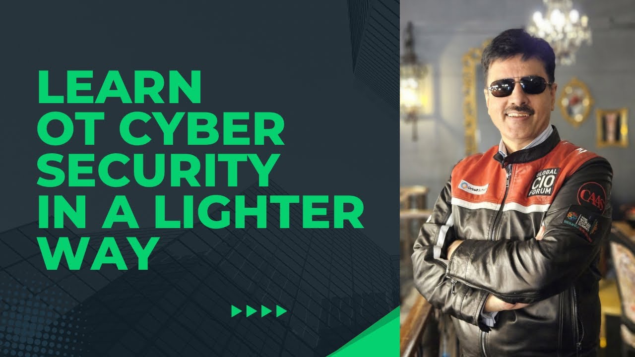 Understand the OT Cyber Security in a lighter Way by Mehzad Sahar - YouTube
