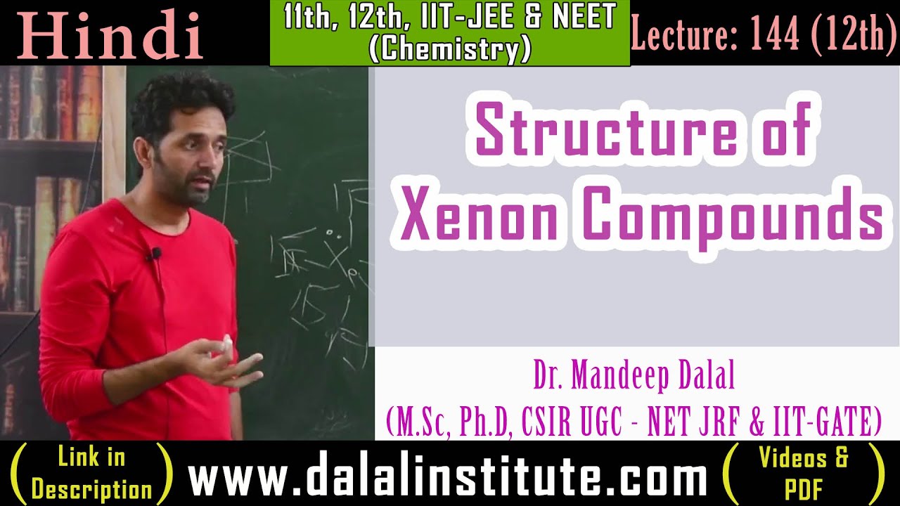 Structure of Xenon Compounds | Class 12th | Lecture 144 - YouTube