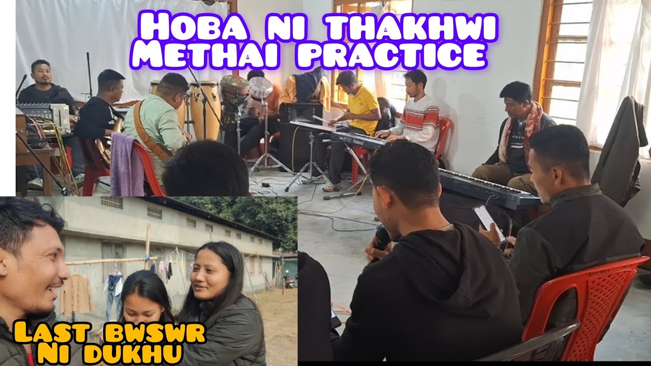 Hoba ni thakai methai practice khamdw !! Day 1!! Harsinga !! Last bwswr ...