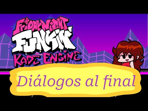 ¿Cómo hacer tu mod de FNF? | Diálogos al final de la canción