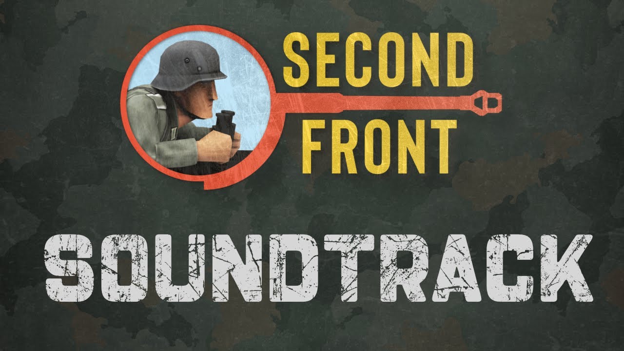 SECOND FRONT (Official Video Game Soundtrack) - YouTube