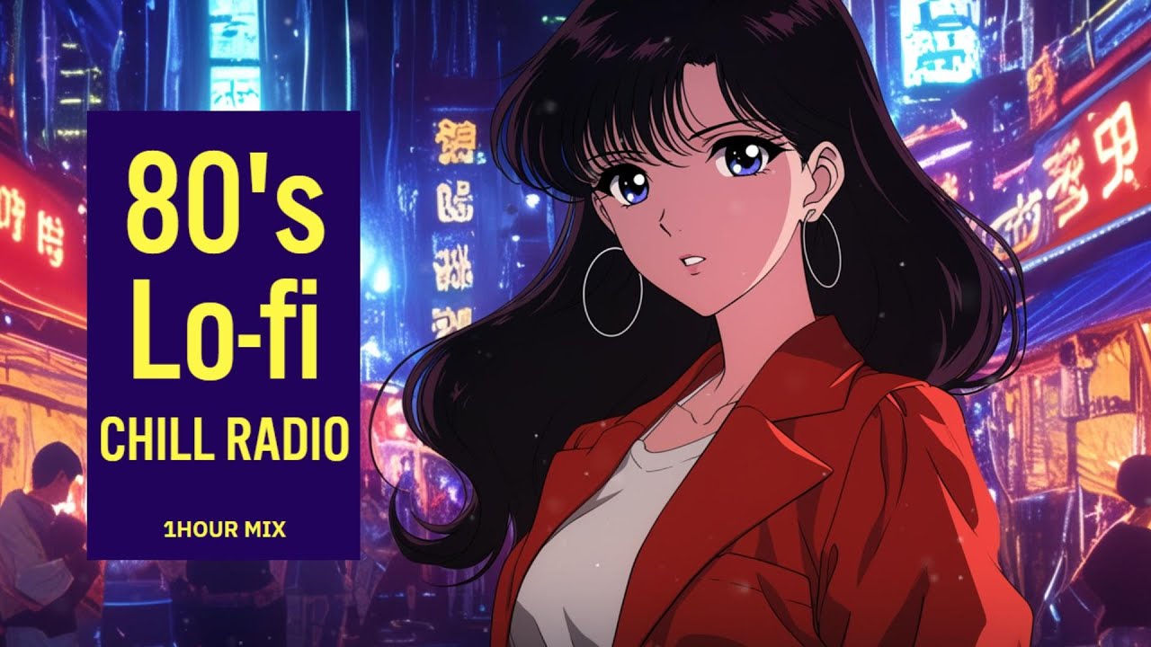 【CityPop 80s Style 】Japan Night Vibes / Lo-fi Chill CityPop ( Chill ...