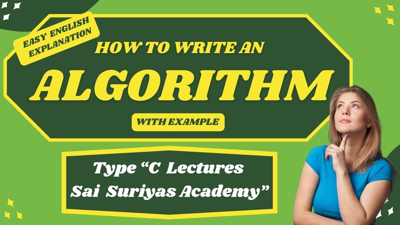 53 What Is An Algorithm C Algorithm Logical Thinking Sai Suriyas Academy Youtube