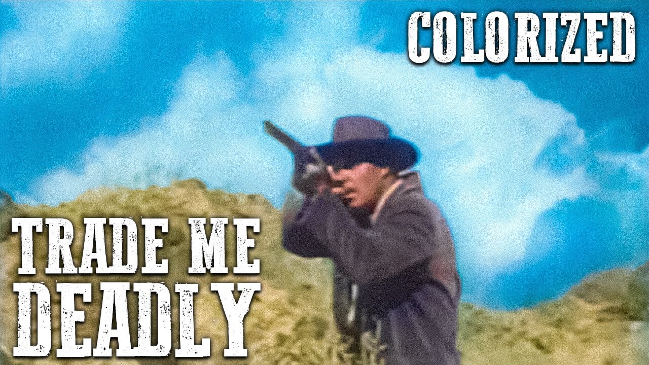 26 Men - Trade Me Deadly | EP14 | COLORIZED | Harry Lauter - YouTube