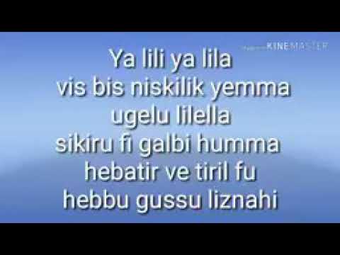 Ya lili şarkısının sözleri