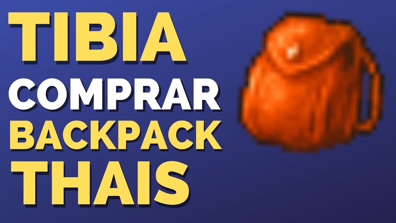 Onde Comprar Backpack em Thais - Tibia - YouTube