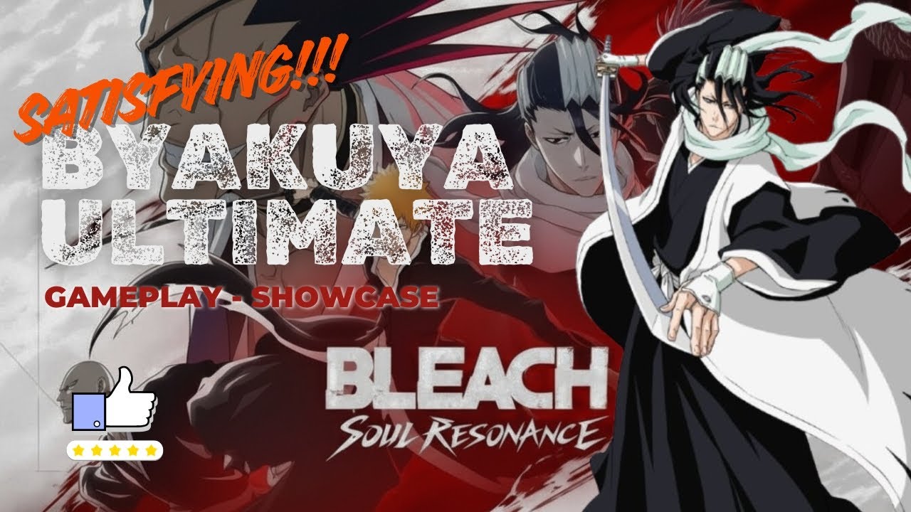 BYAKUYA ULTIMATE | BLEACH MOBILE GAME | BEST ARPG | GAMEPLAY - YouTube