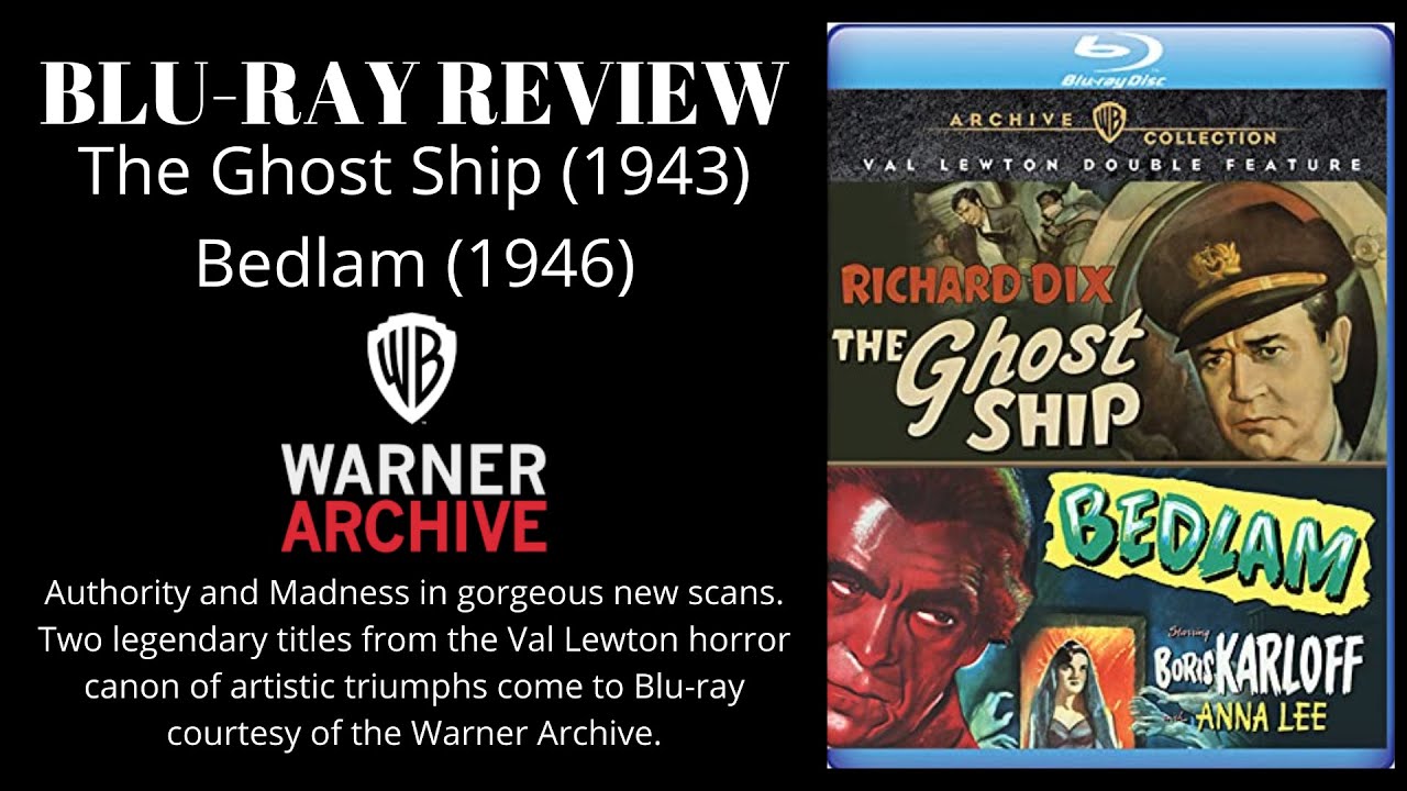 The Ghost Ship Bedlam Warner Archive double feature Blu-ray Review ...