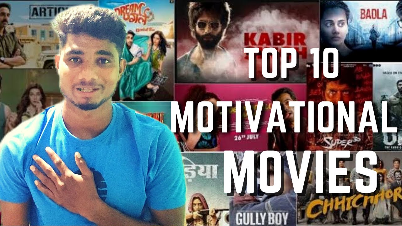 Top 10 Best Life Changing Motivational movies| Must watch movies - YouTube
