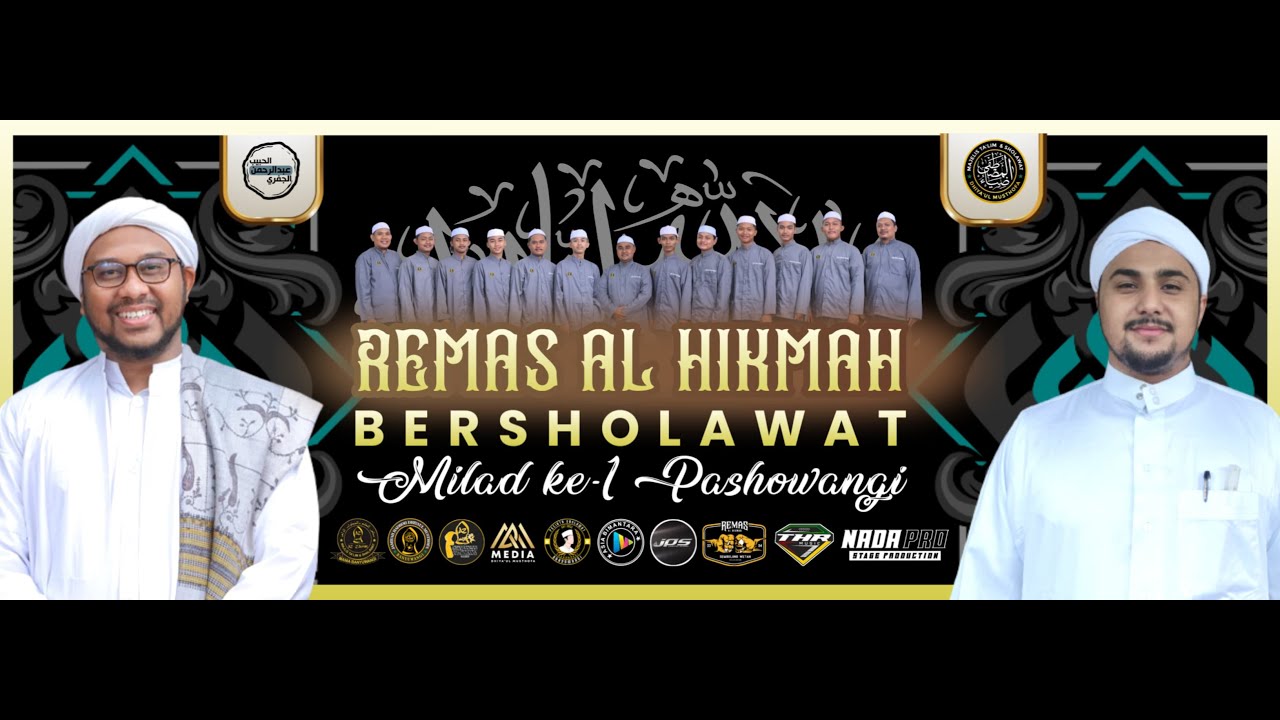 Remas Al Hikmah Bersholawat & Milad Ke 1 Pashowangi - YouTube