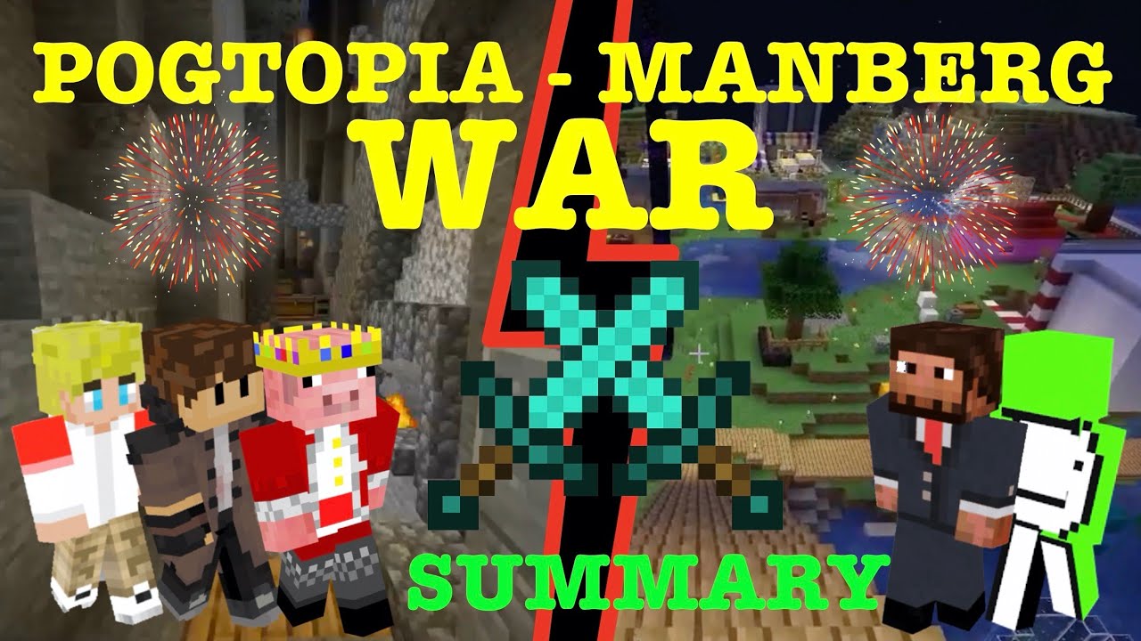 The Manberg VS Pogtopia War in 5 minutes | Dream SMP War Summary - YouTube