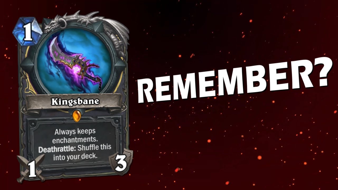 Hearthstone - Remember Kingsbane? - YouTube