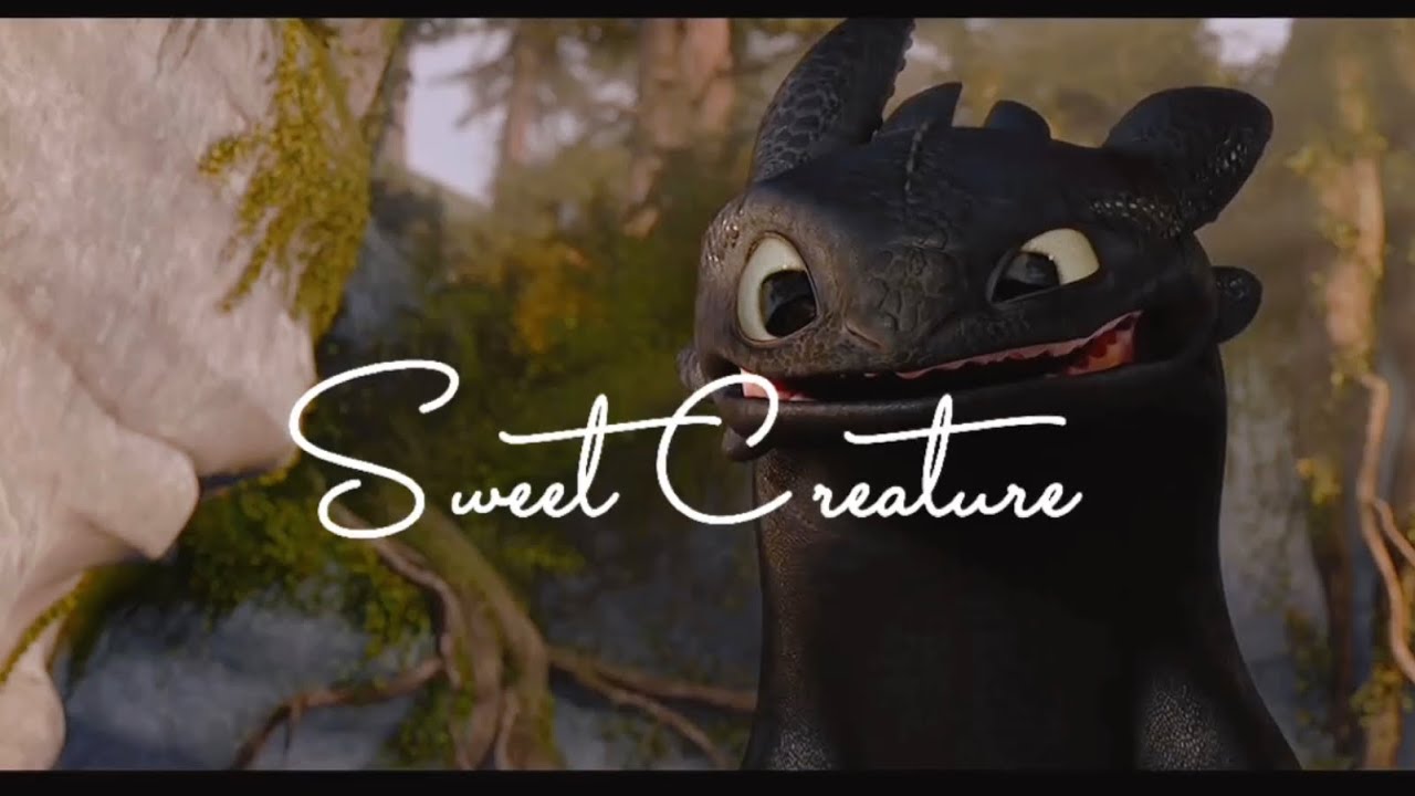 HTTYD • Sweet Creature [amv] - YouTube