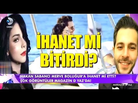 Hakan Sabancı Merve Boluğur Hakkında Şok İDDİAA - Magazin Haberleri