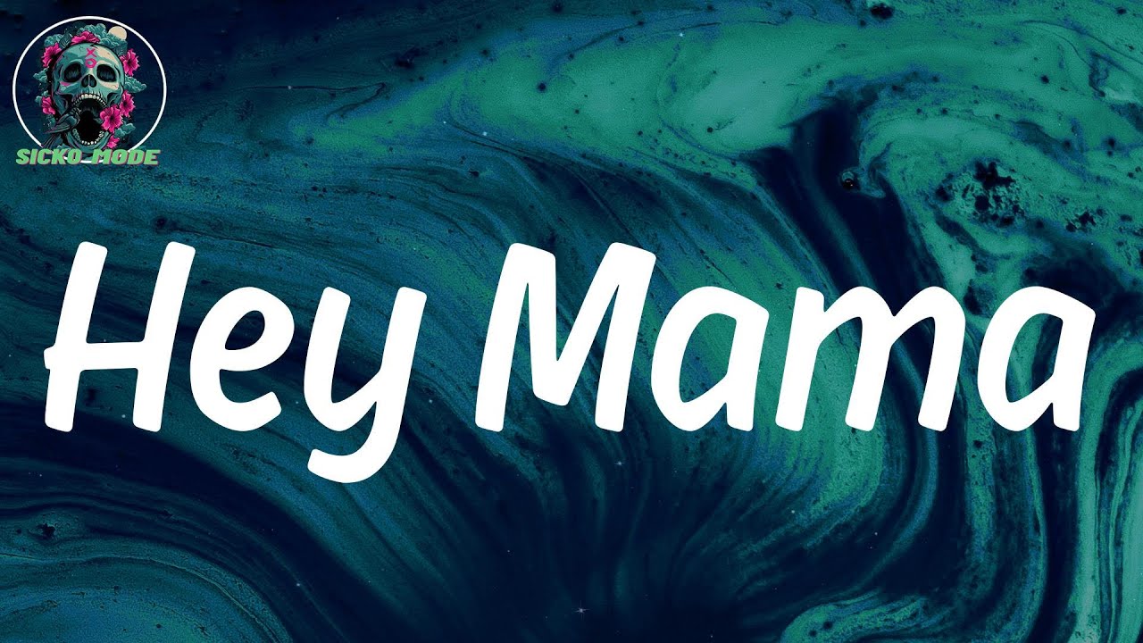 (Lyrics) Hey Mama (feat. Nicki Minaj, Bebe Rexha & Afrojack) - David ...