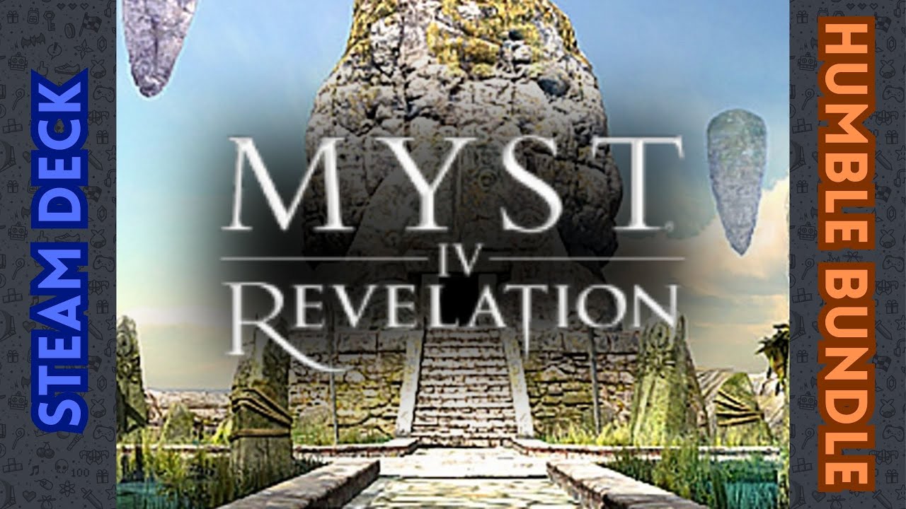 Myst IV: Revelation | Steam Deck - YouTube