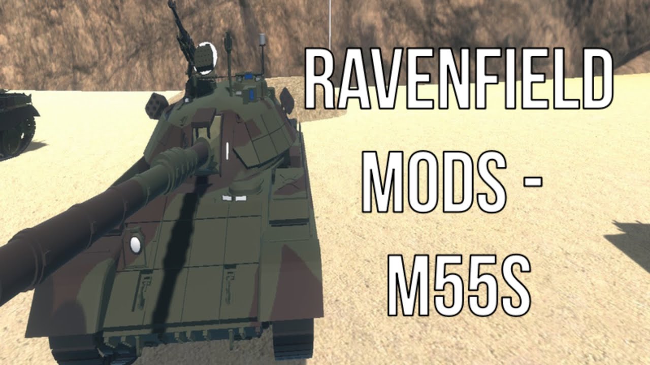 Ravenfield Mods - M55S (Slovenian Upgraded T-55) - YouTube