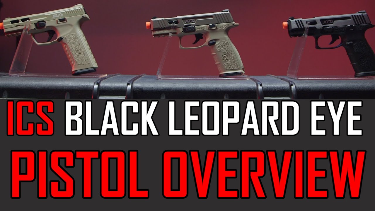 WHAT ARE THESE? - ICS Black Leopard Eye Gas Blowback Pistols | Airsoft ...