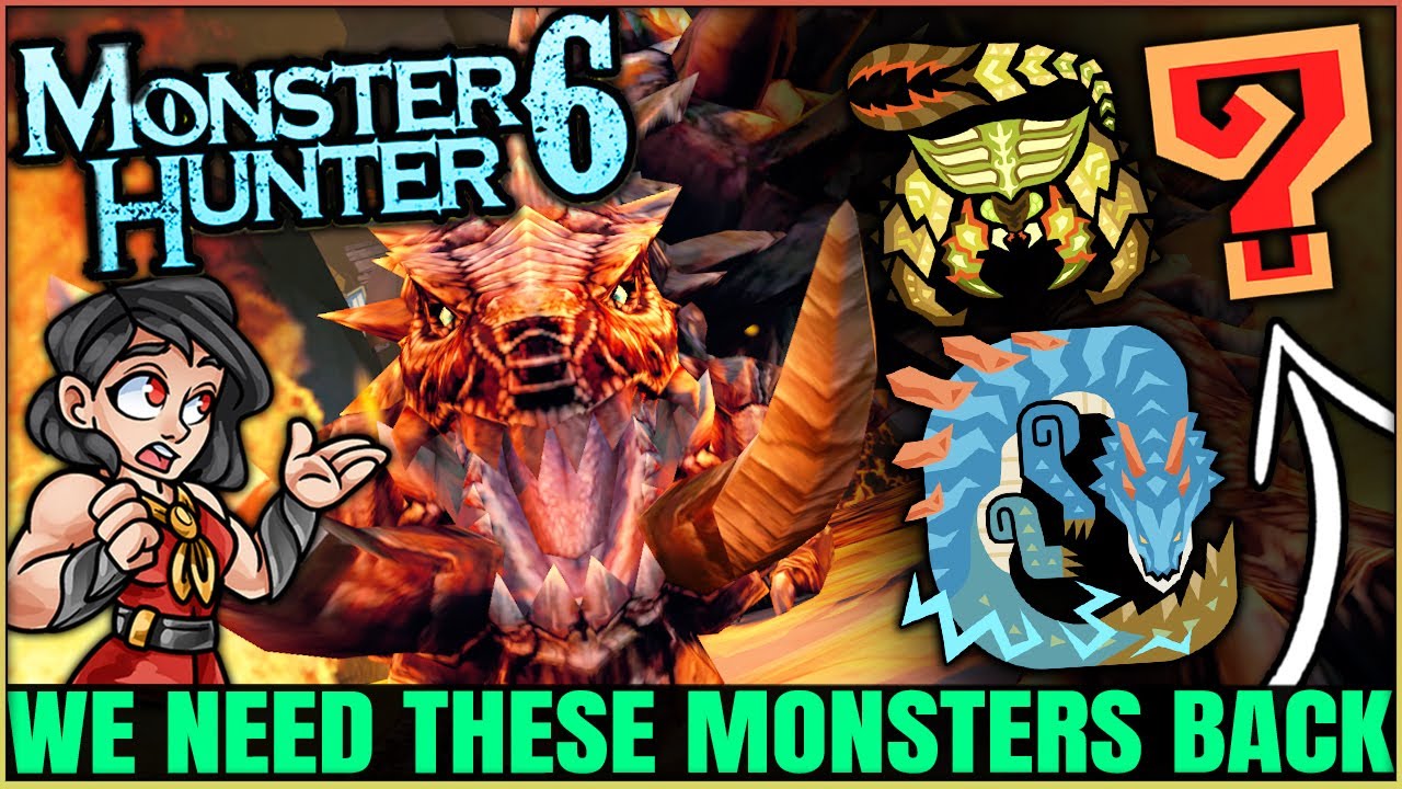 Monster Hunter 6 Needs These Monsters Youtube 5515