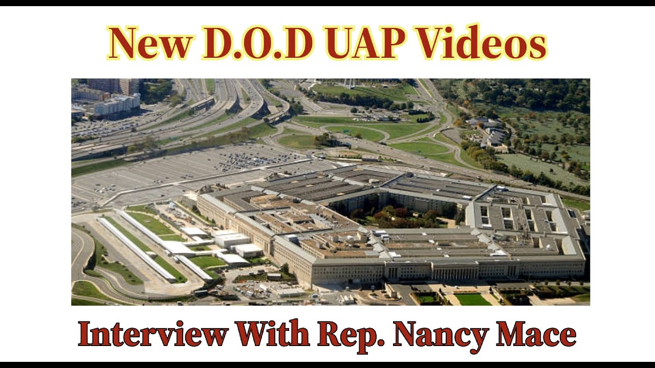 New D.O.D UAP Video Releases and Rep. Nancy Mace Interview. - YouTube