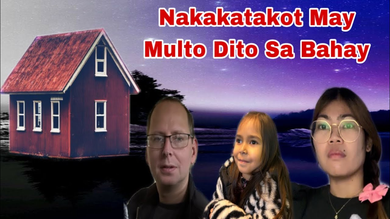 Nakakatakot May Multo Dito Sa Bahay Hindi Ko Akalain Kahit Saan Pala ...