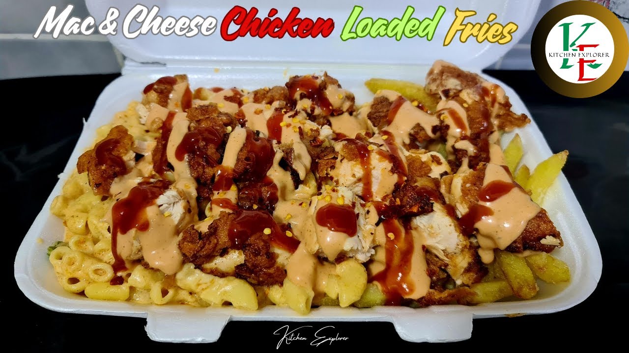 Mac And Cheese Chicken Loaded Fries | How To Make Mac And Cheese ...