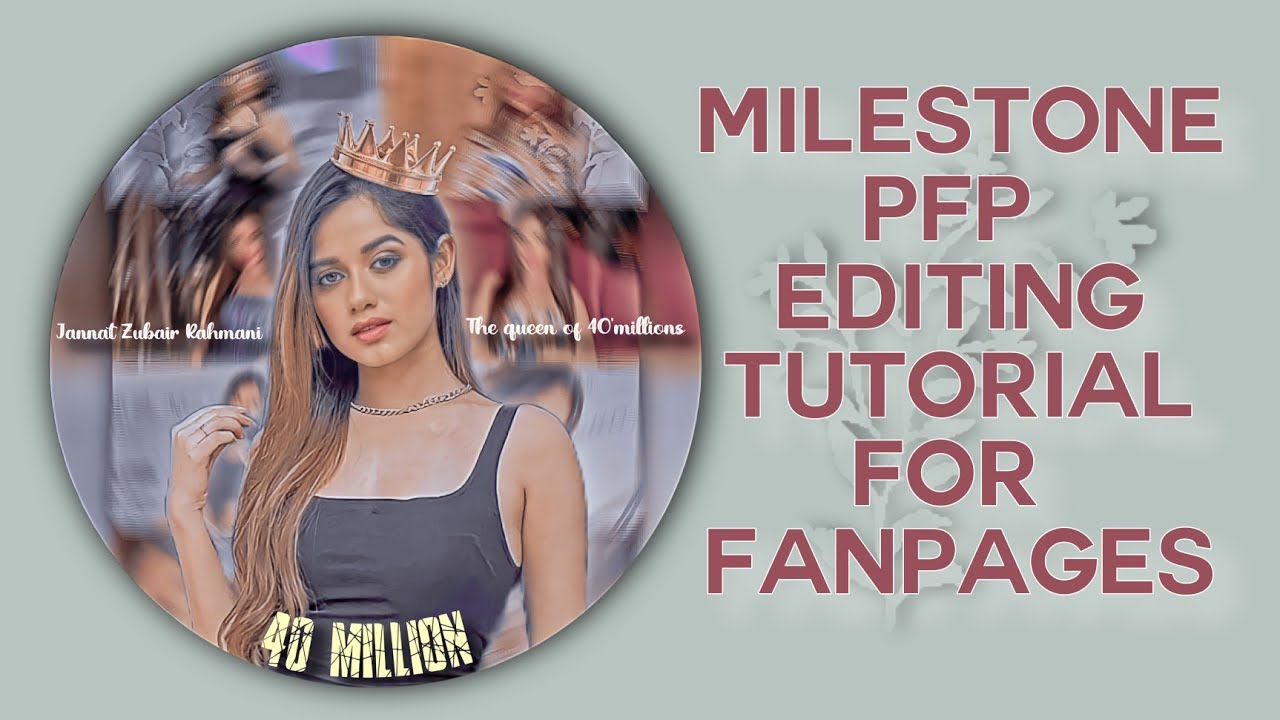 Milestone PFP editing tutorial for fanpages//Angel's Creation - YouTube