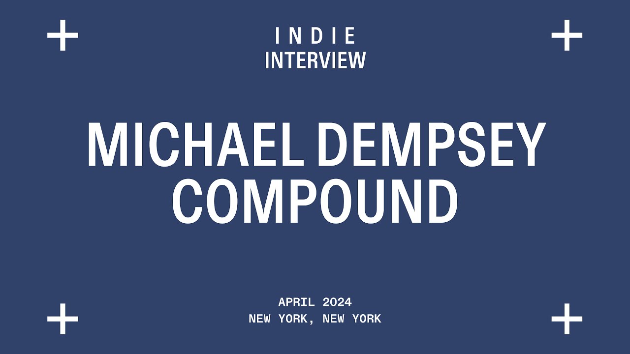 indie Interview with Michael Dempsey, Managing Partner at Compound - YouTube