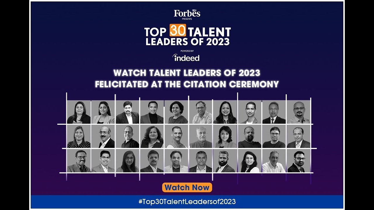Forbes India Present top 30 Talent Leaders of 2023 powered by Indeed ...