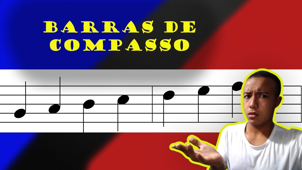 Quais são as Barras de Compasso (Para Iniciantes) Teoria Musical - YouTube
