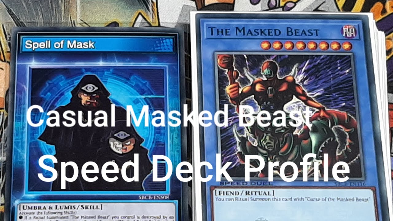 My Casual Masked Beast Speed Deck Profile - YouTube