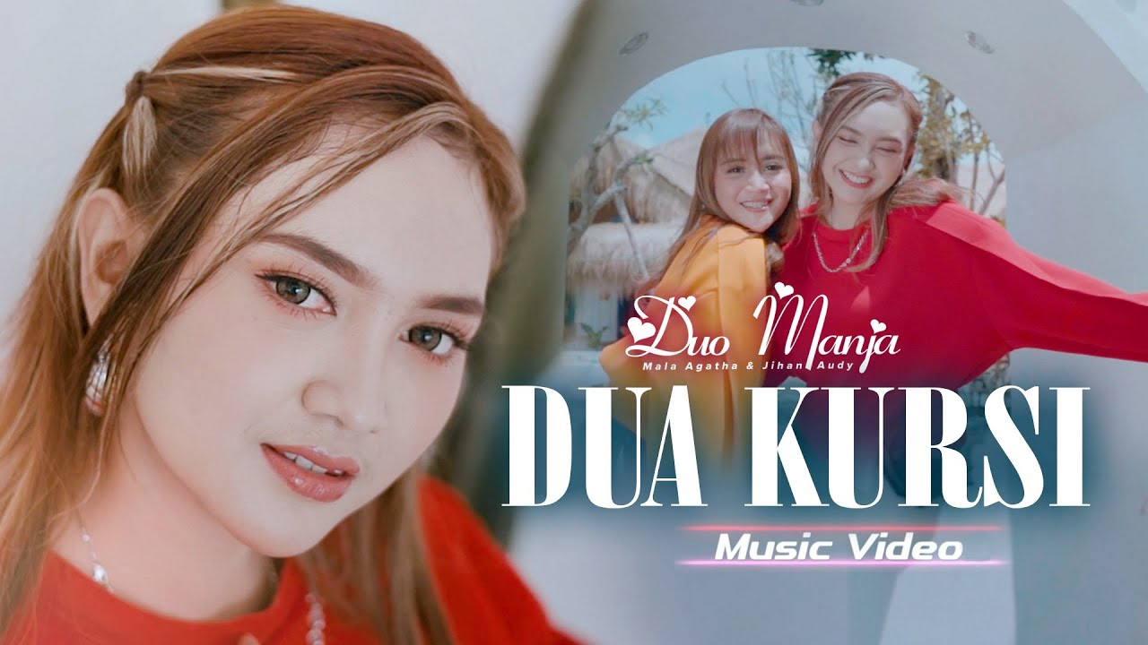 Duo Manja - Dua Kursi (Official Music Video) - YouTube