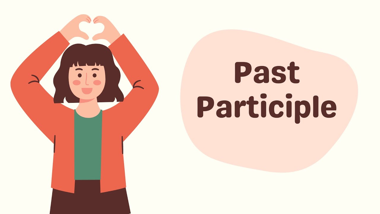Past Participle | Form of Verbs | English Grammar and Punctuation - YouTube