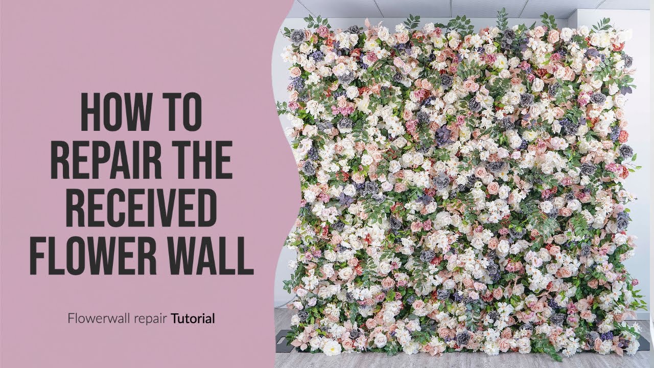 How to repair the received flower wall /wedding flower wall tutorial ...