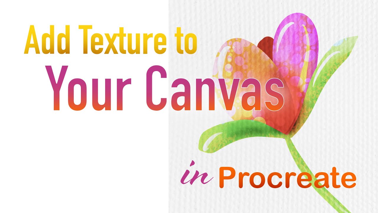 How To Add Texture To Your Canvas In Procreate It s So Easy YouTube How To Add Texture To Your Canvas In Procreate It s So Easy YouTube