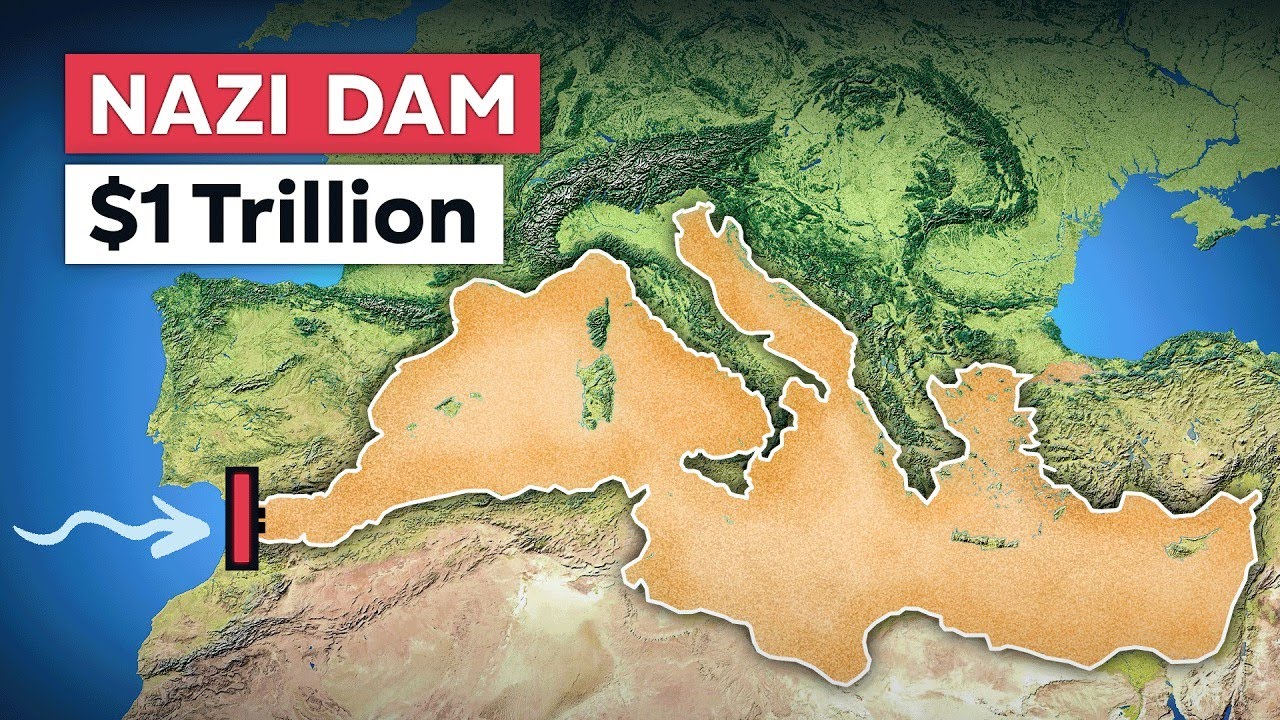 Atlantropa: The $1 Trillion Dam to Drain the Mediterranean - YouTube