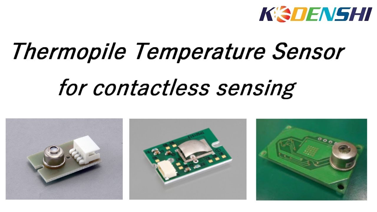 THERMOPILE TEMPERATURE SENSOR - YouTube