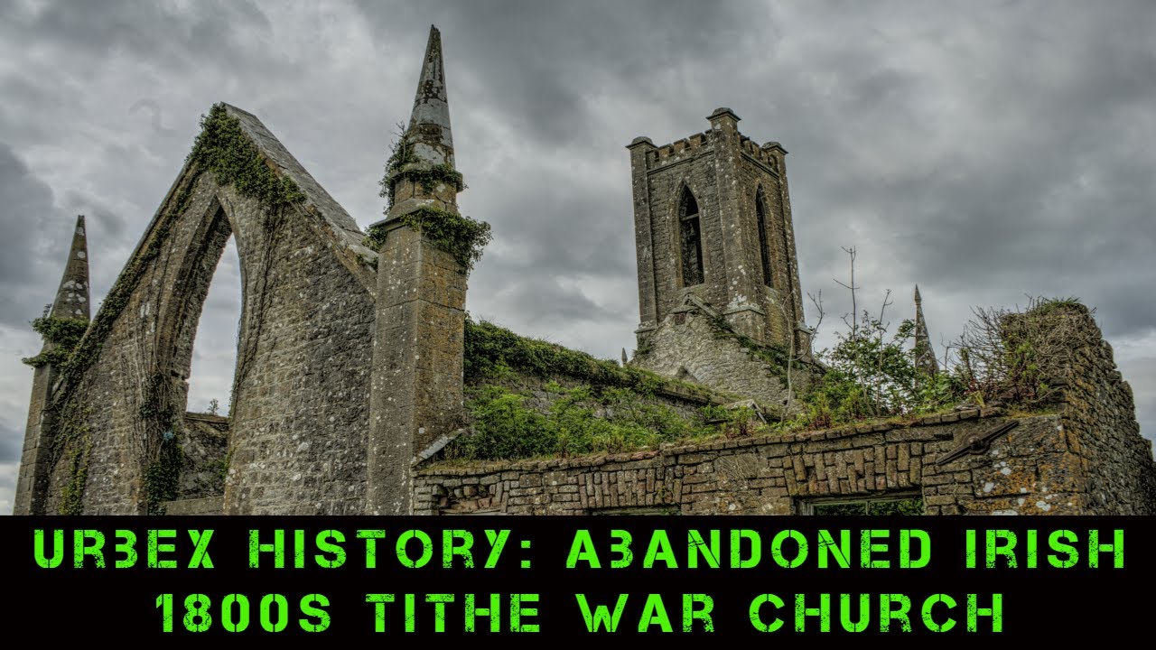 Abandoned 1800s Tithe War Church (History & Drone) | Abandoned Places ...