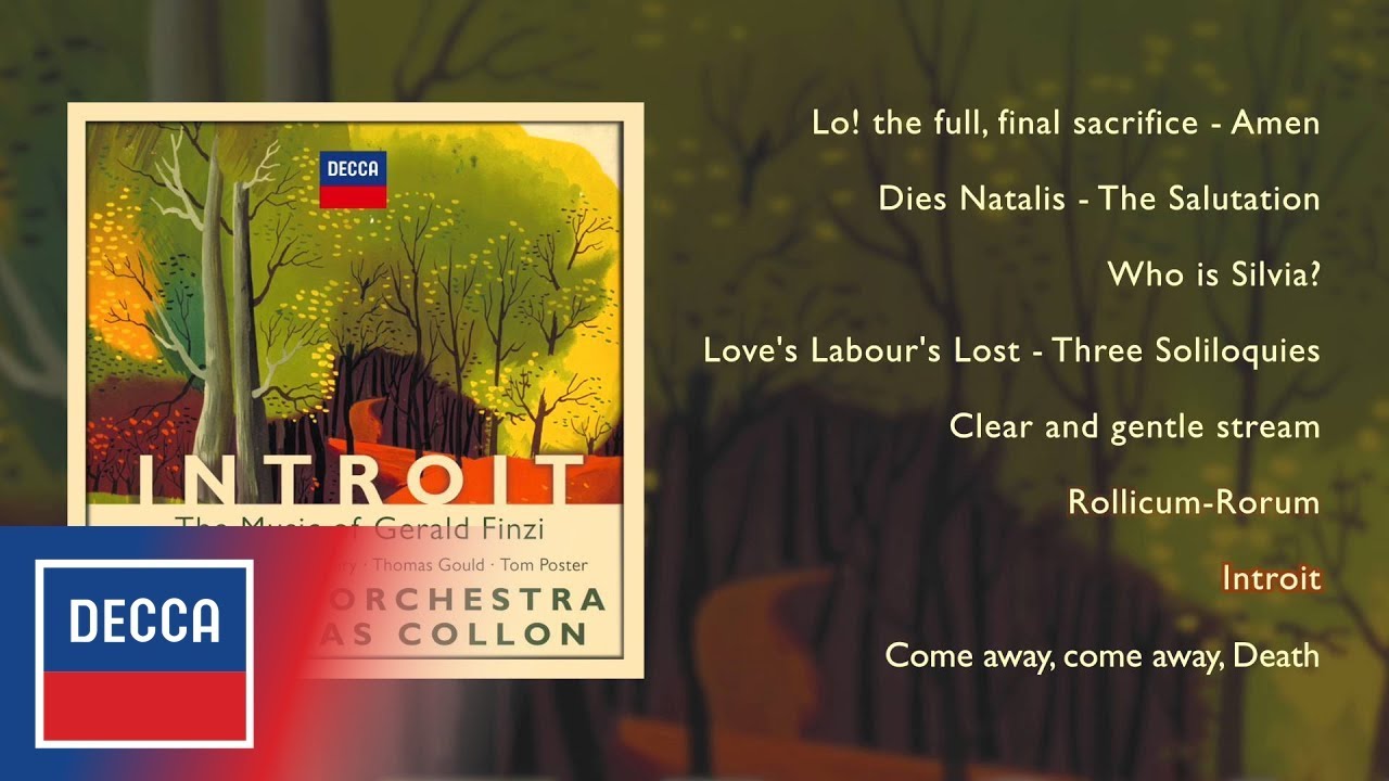 Introit: The Music of Gerald Finzi - Album Sampler - YouTube