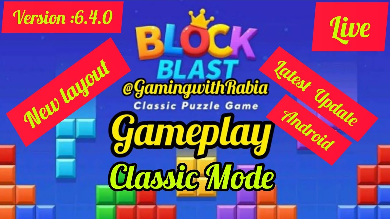 Block Blast -Latest Update/Android version 6.4.0- Classic Mode - live ...