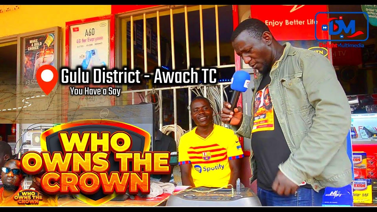 WOH OWNS THE CROWN IN GULU DISTRICT - AWACH PRT 2 # ...