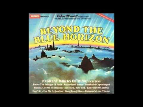 Robert Mandell - Beyond The Blue Horizon (Side 2) - 33 RPM