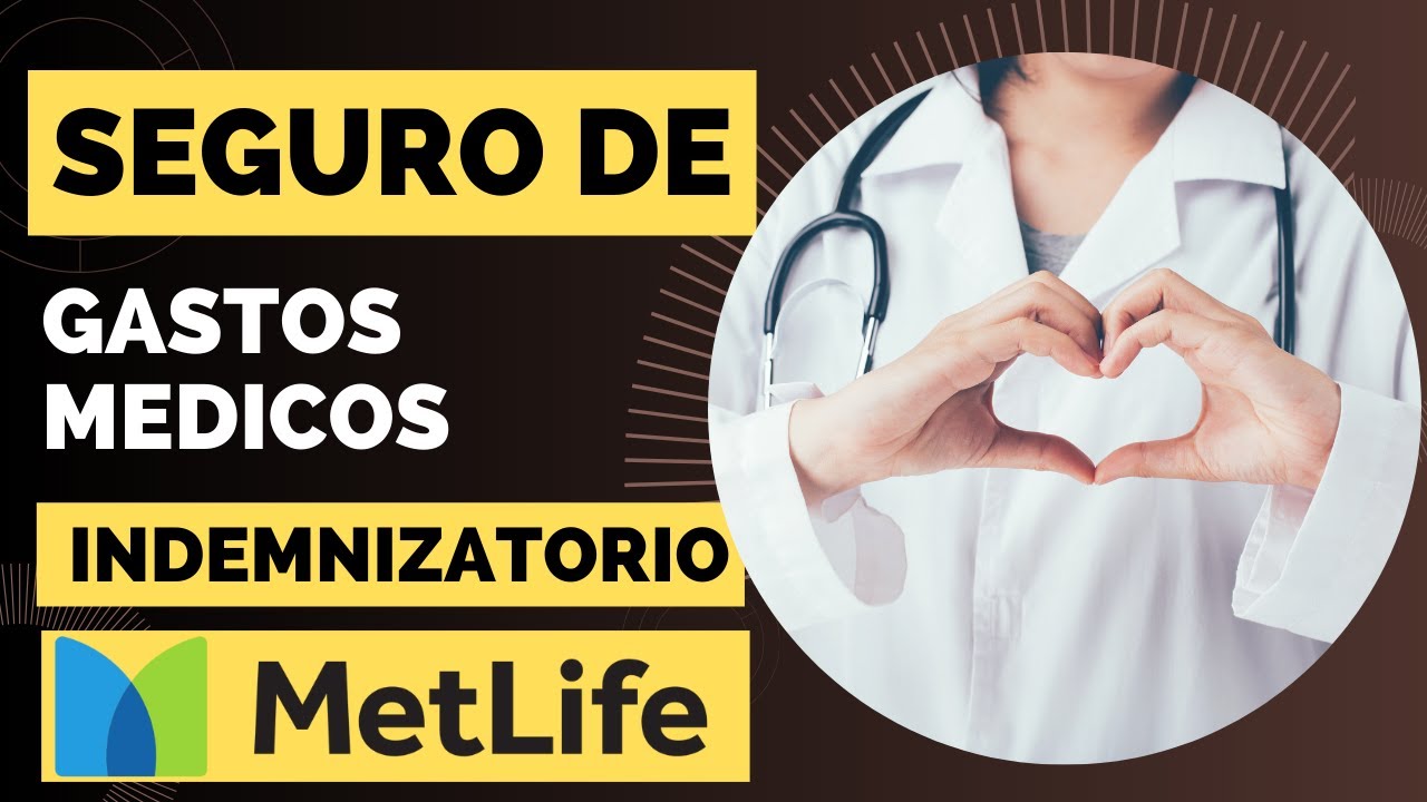 Un seguro de Gastos Medicos para todos - Primordial MetLife - YouTube