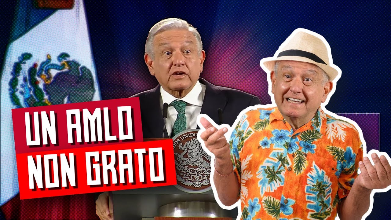 🧓🏻🤢 "Un AMLO non grato" - #AMLO - YouTube